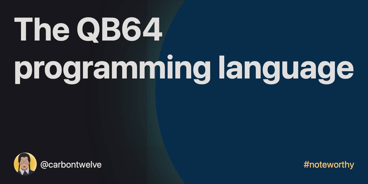 The Qb64 Programming Language 
